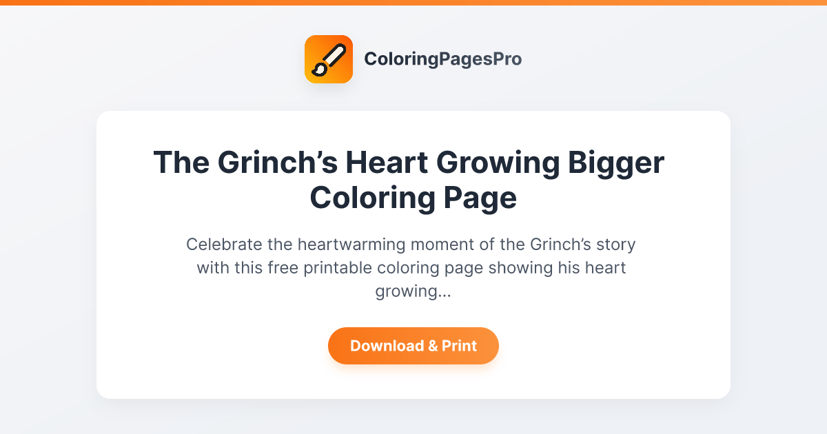 The Grinch’s Heart Growing Bigger Coloring Page - Free Printable